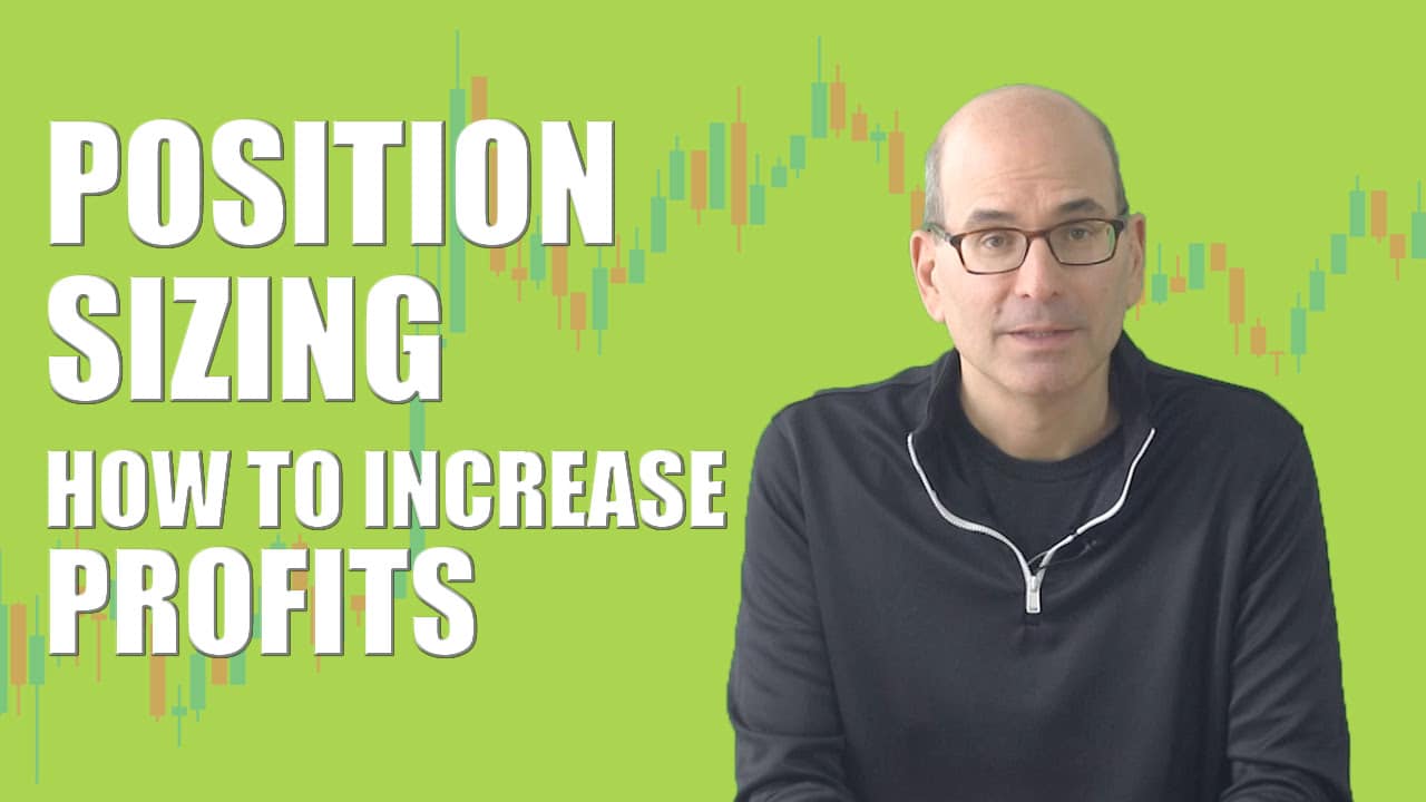 Position Sizing: How to Increase Trading Profits With This Effective ...