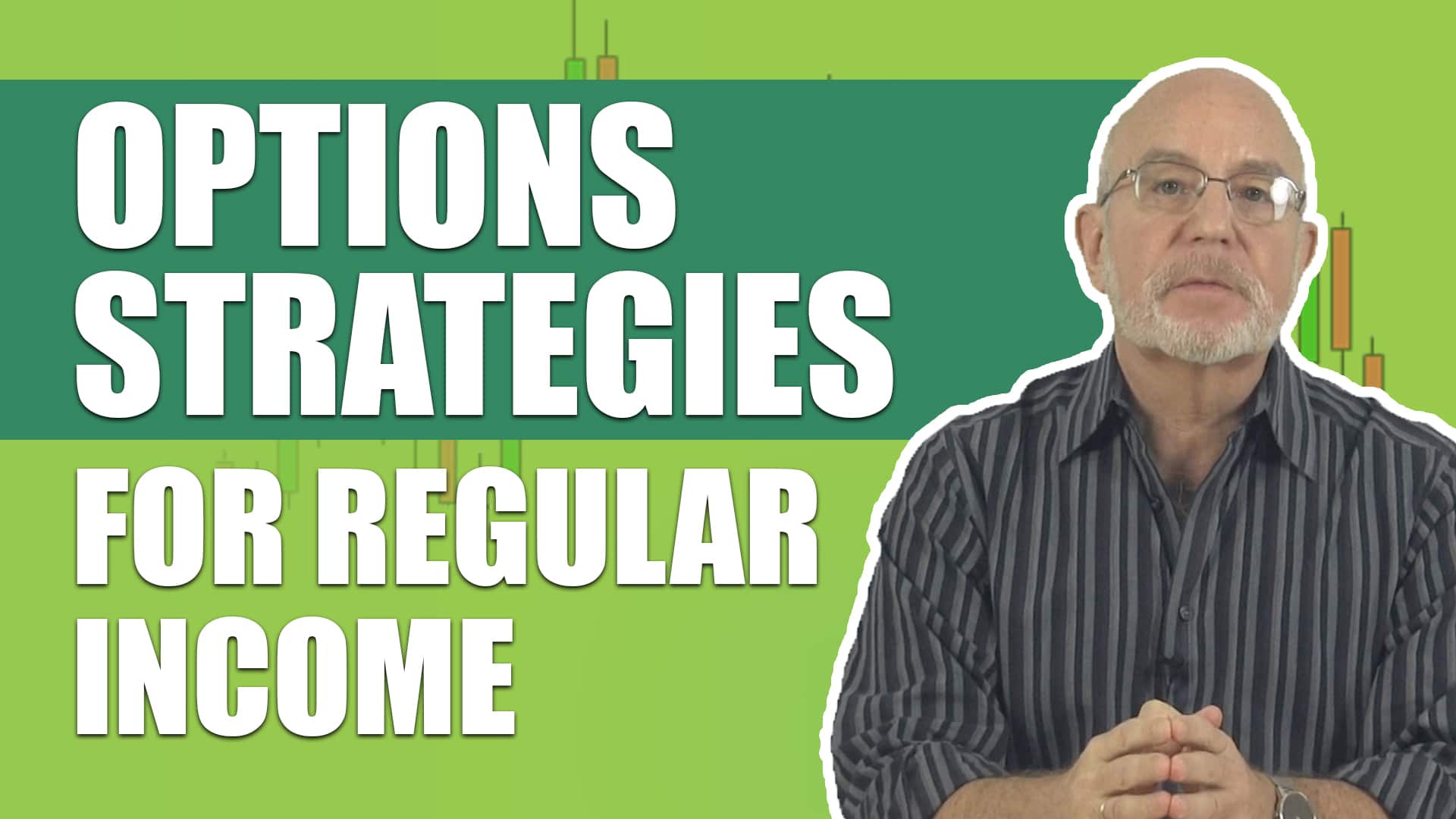 Options Strategies for Regular Income: He won this trade through smart ...