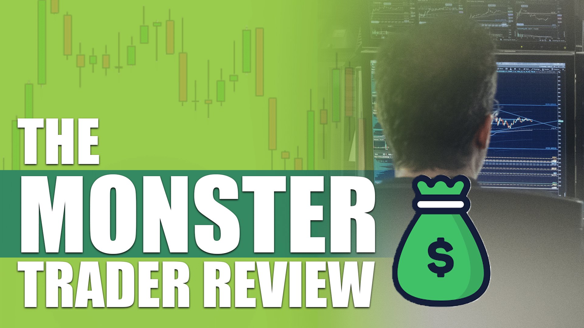 The Monster Trader Review | SMB Training
