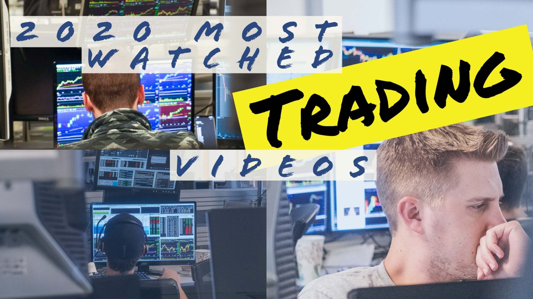 Top 5 Trader Education Videos of 2020 | SMB Training